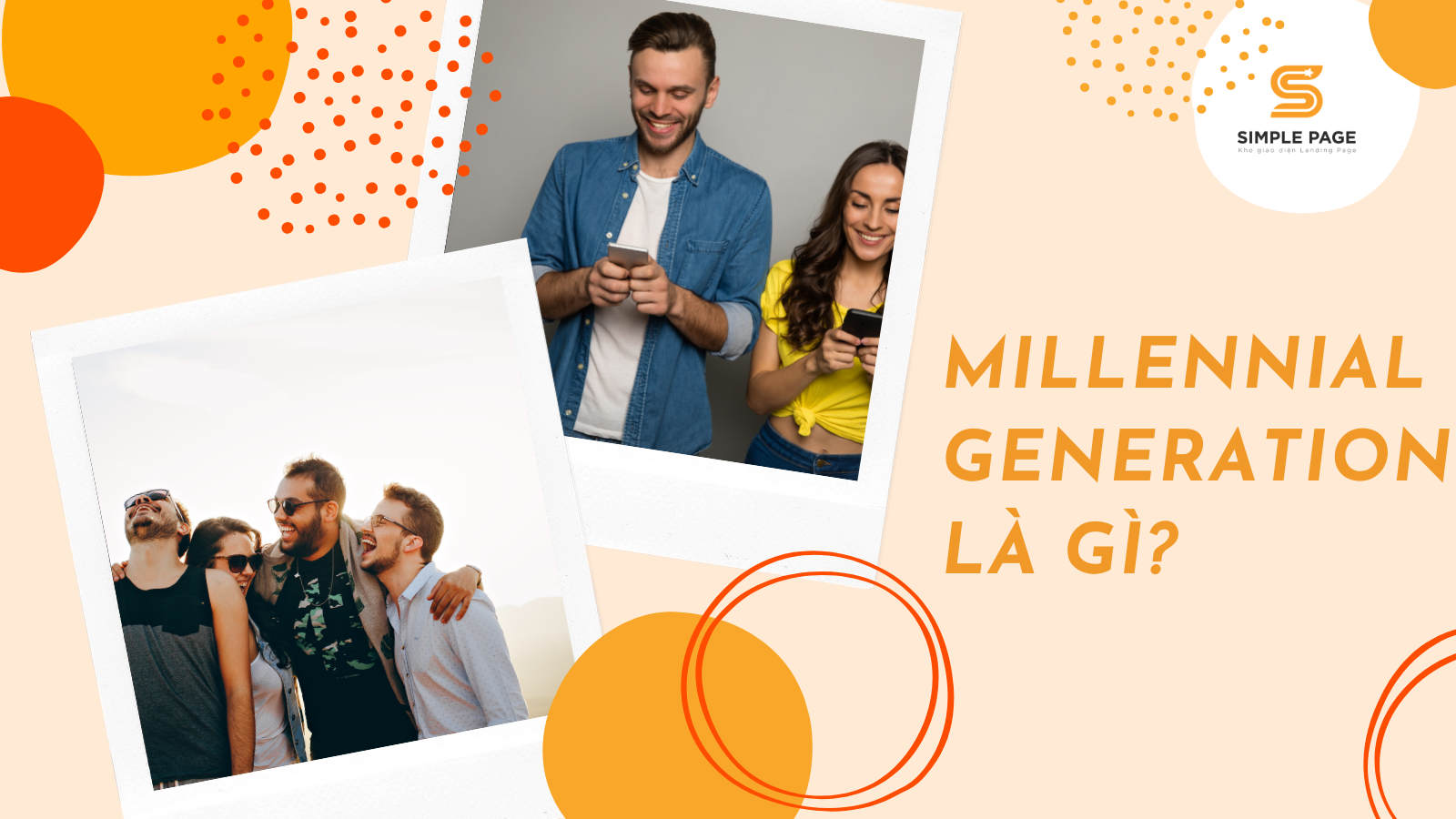 Millennial Generation Là Gì? Tất Tần Tật Kiến Thức Về Millennial ...
